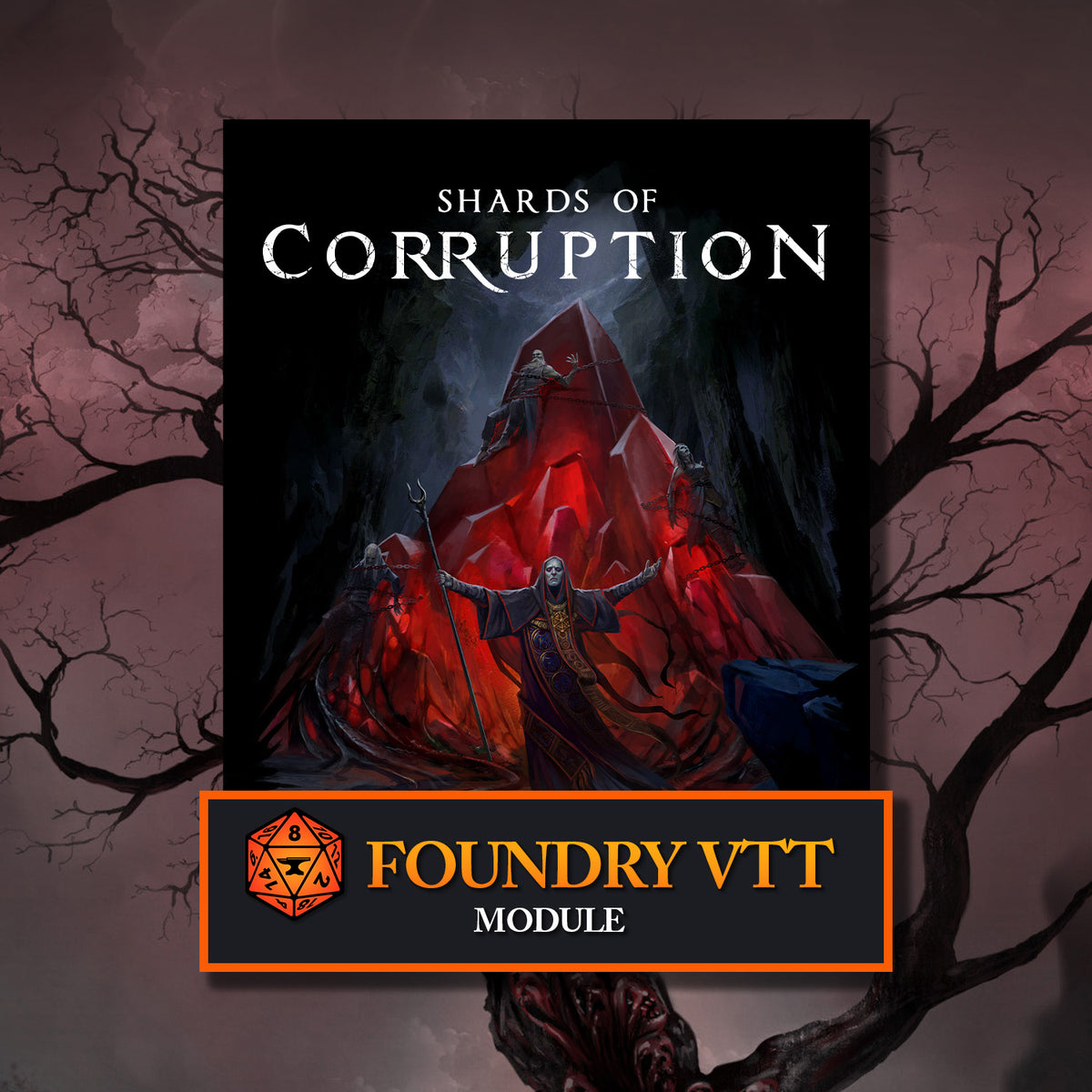 Shards of Corruption – Foundry VTT – Eventyr Games